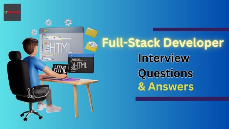 Top 40+ Full-stack Developer Interview Questions [2024]