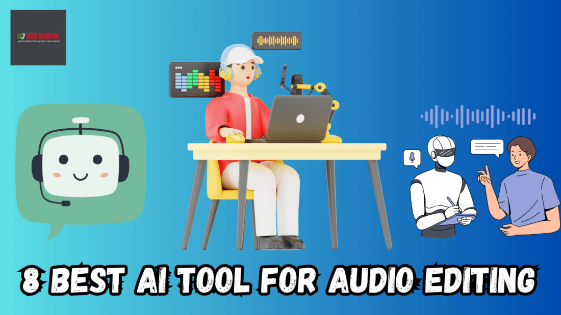 6 Best AI Tool For Audio Editing To Enhance Experience In 2024