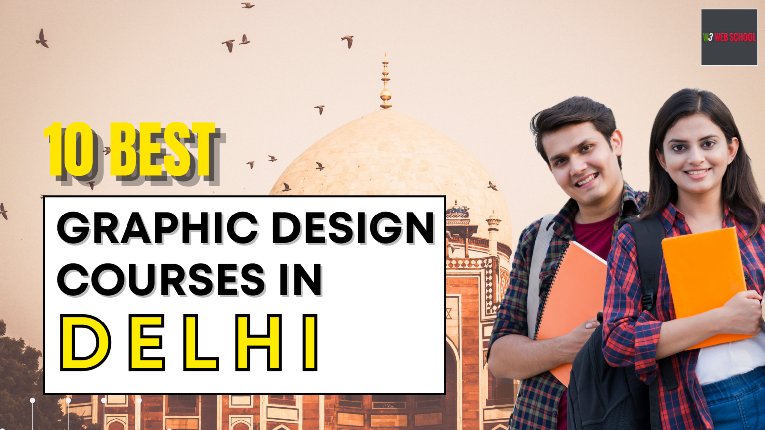 Top 10 Graphic Design Courses In Delhi [2025 Updated]