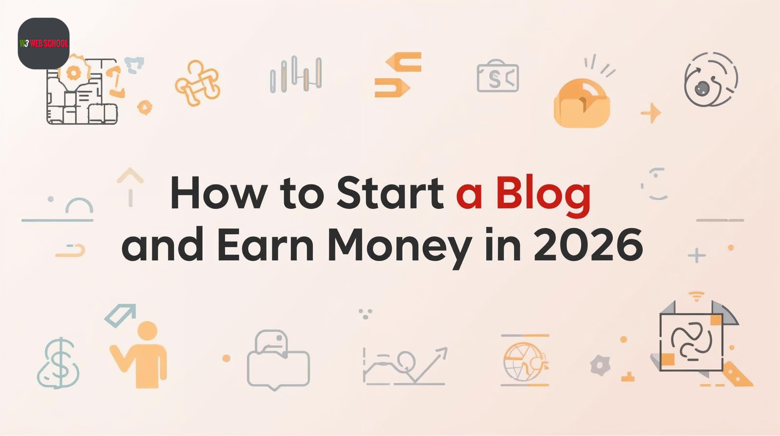 How To Start A Blog And Earn Money In 2026